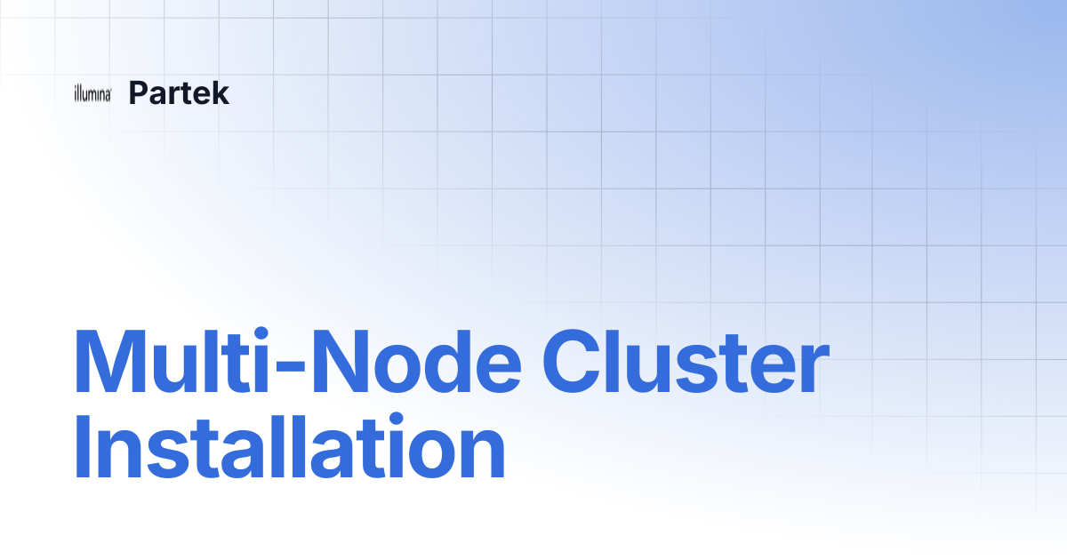 Multi-Node Cluster Installation | Partek