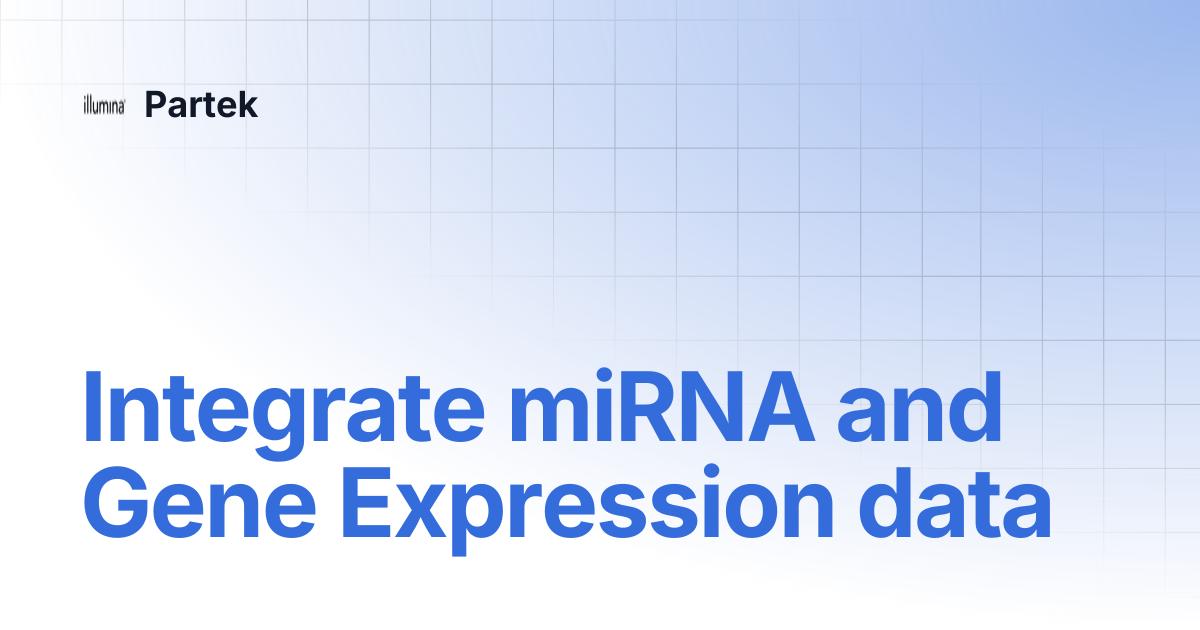 Integrate miRNA and Gene Expression data | Partek