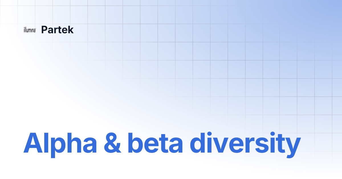 Alpha & beta diversity | Partek
