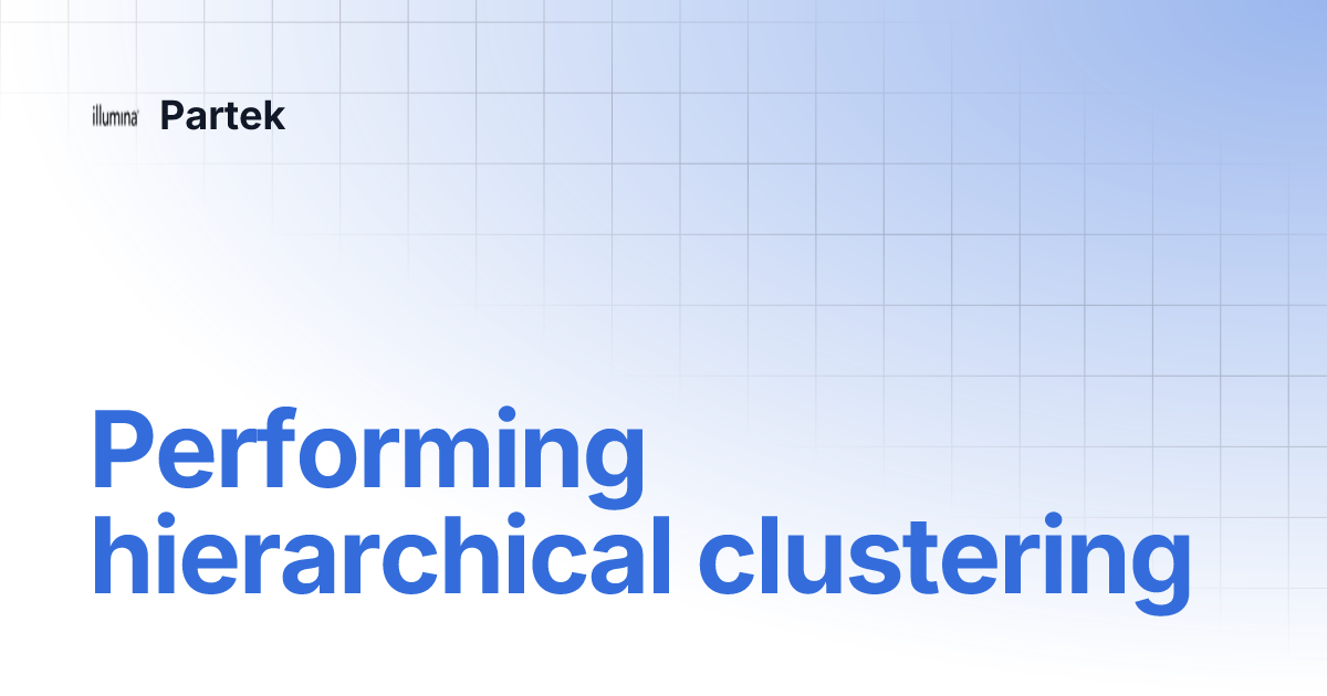 Performing hierarchical clustering | Partek