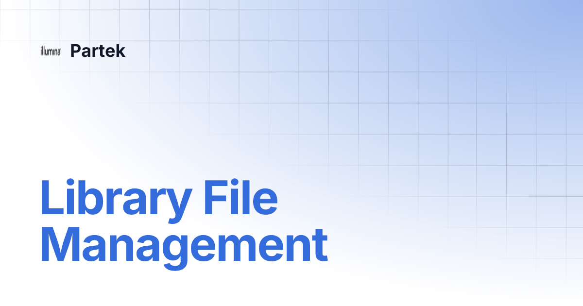Library File Management | Partek