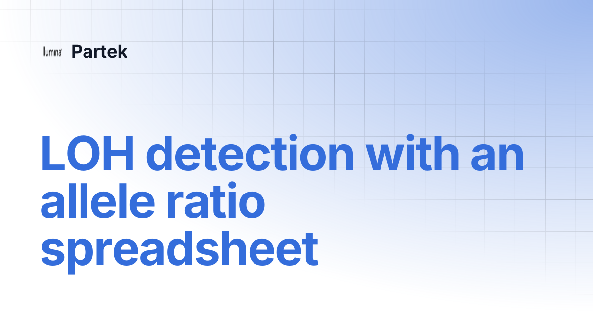 LOH detection with an allele ratio spreadsheet | Partek