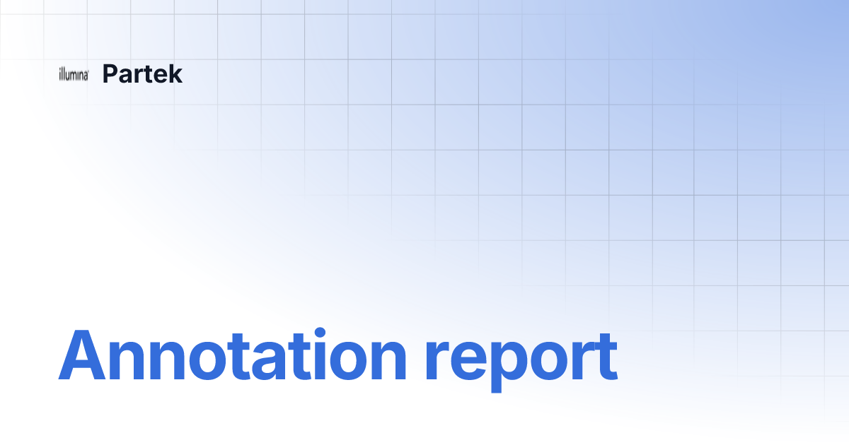 Annotation report | Partek